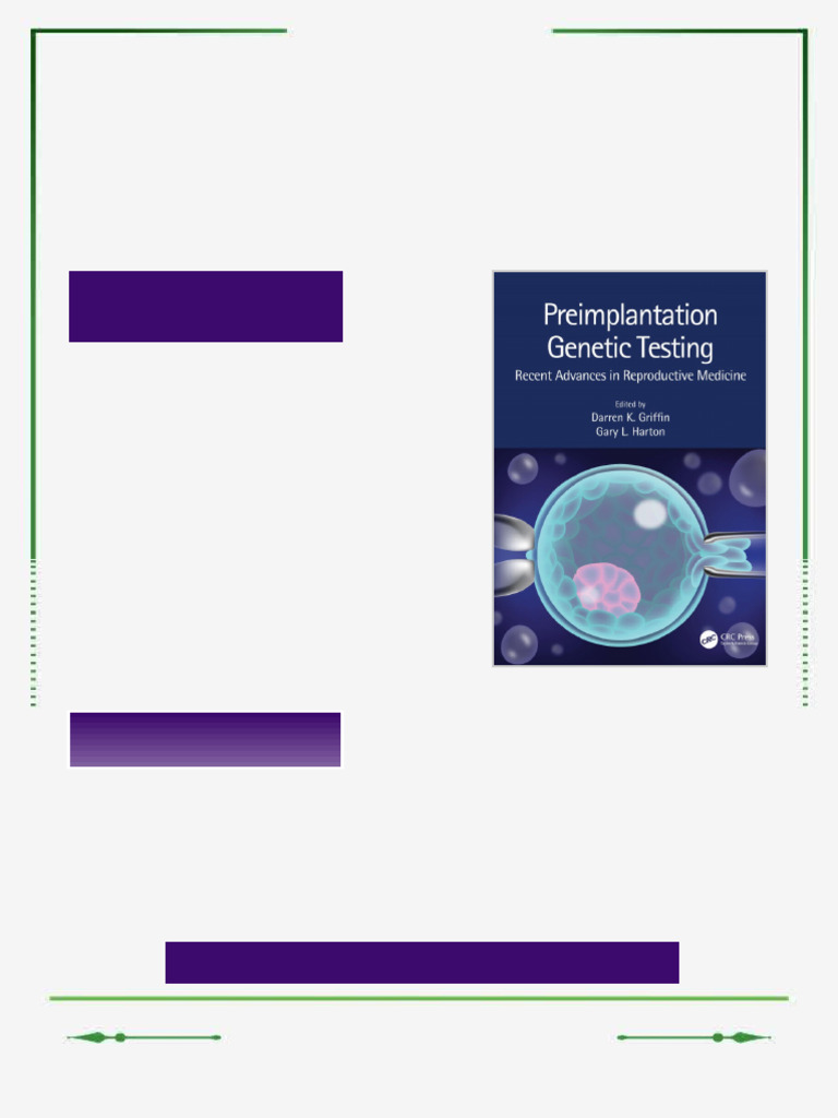 Preimplantation Genetic Testing-Recent Advances in Reproductive ...