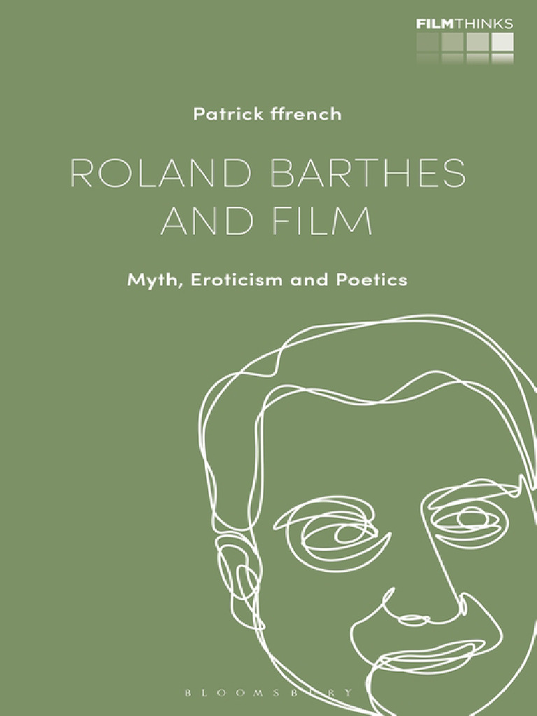 Roland Barthes: Film, Myth, and Poetics | PDF