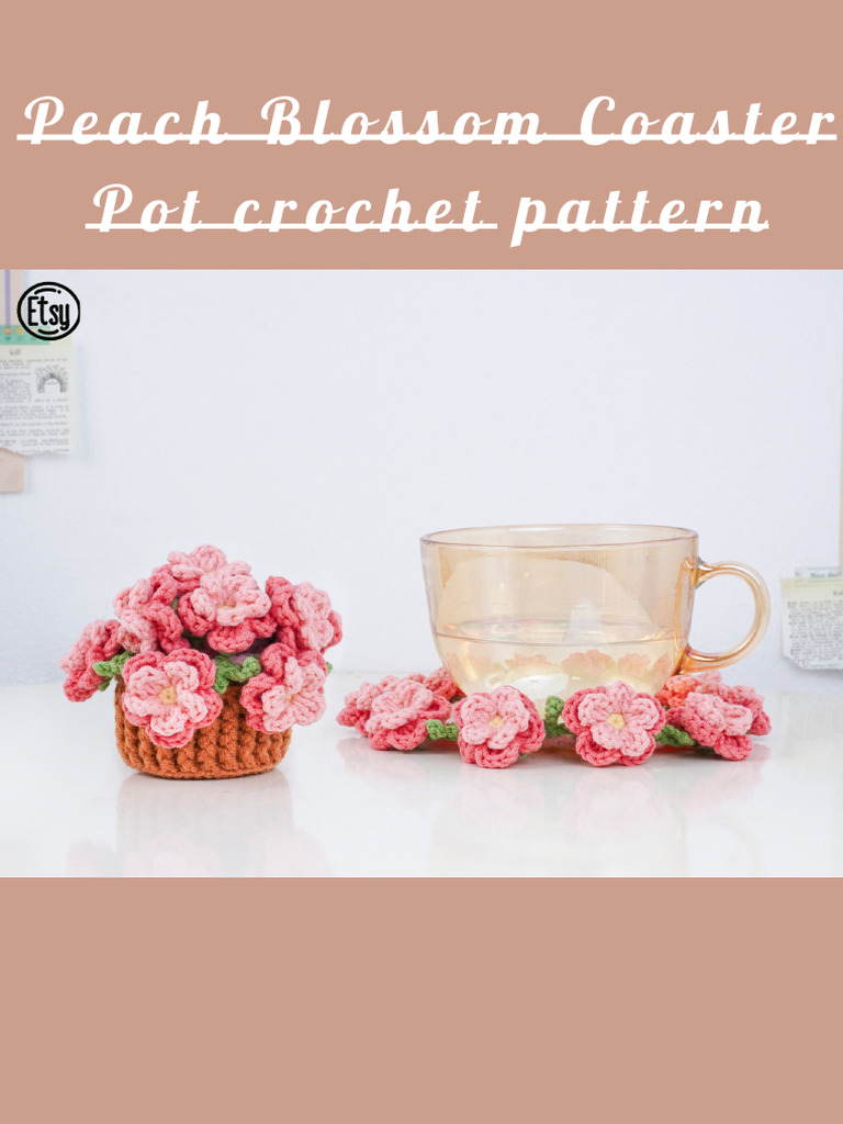 Peach Blossom Coaster Crochet Pattern | PDF | Crochet | Handicrafts