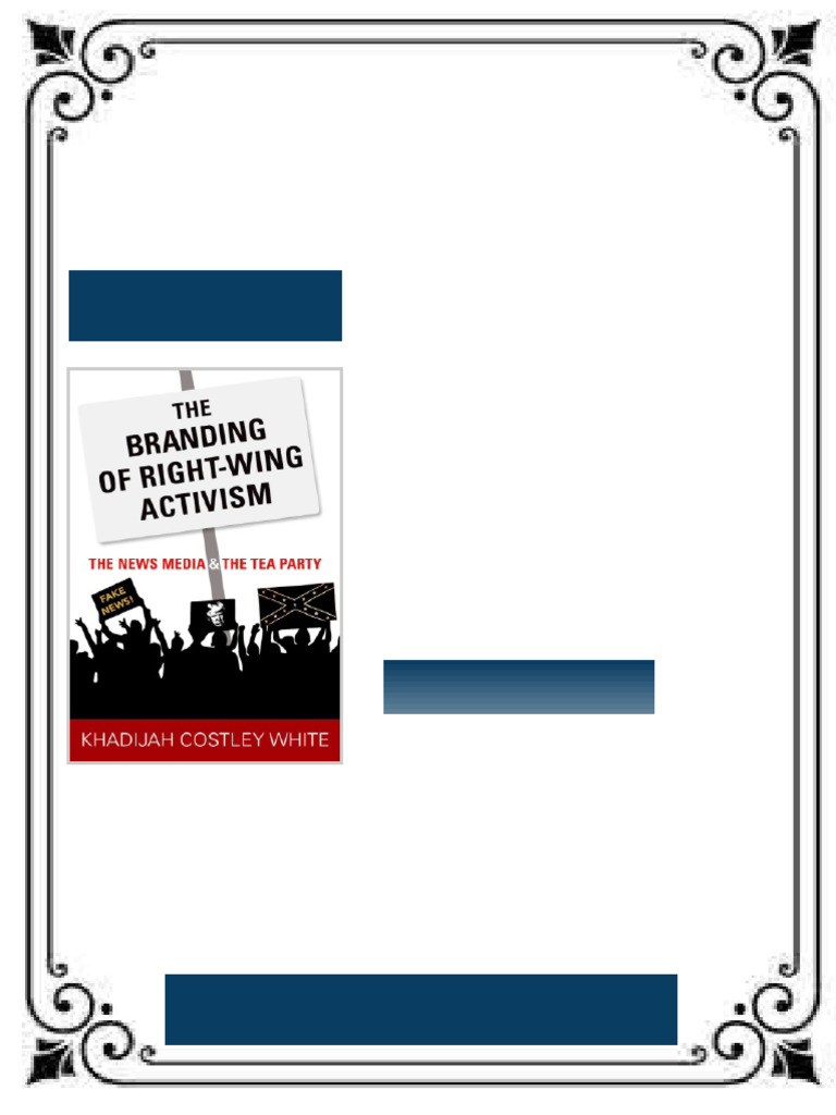 The branding of right-wing activism: the news media and the Tea Party ...