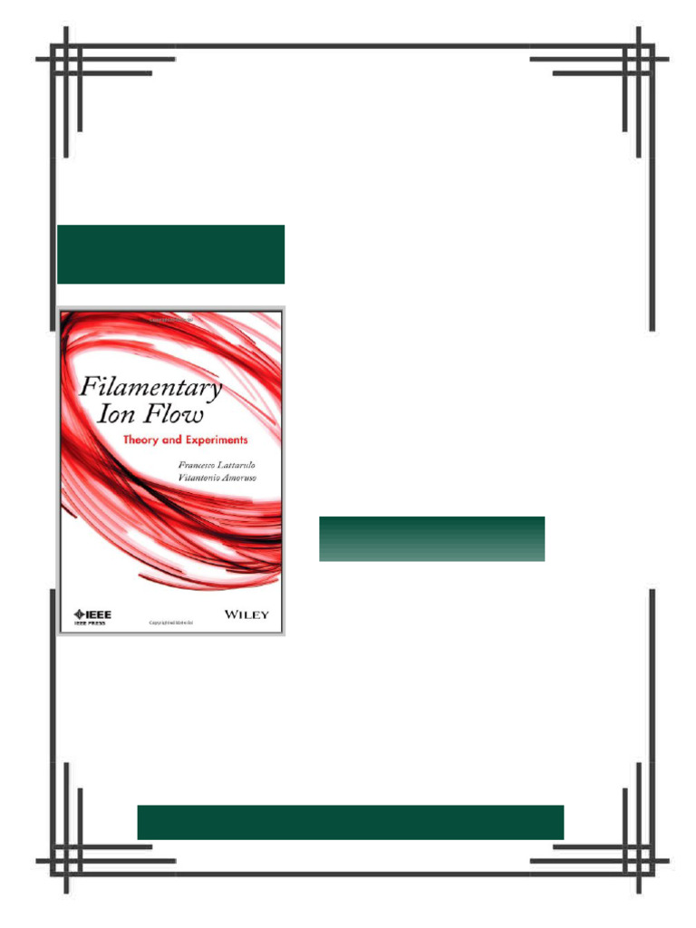 Filamentary ion flow theory and experiments 1st Edition Amoruso ebook ...