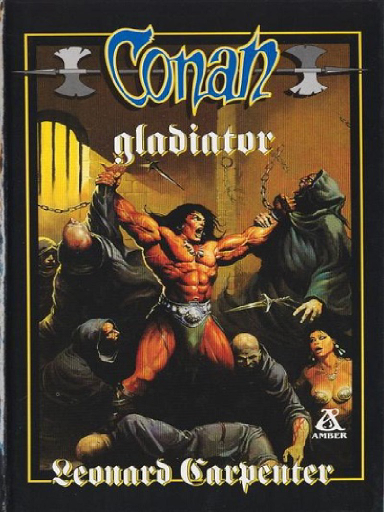 Conan Gladiator - Leonard Carpenter | PDF