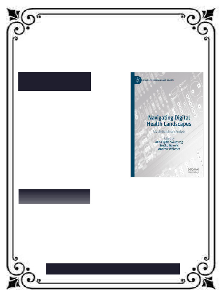 Navigating Digital Health Landscapes: A Multidisciplinary Analysis 1st ...