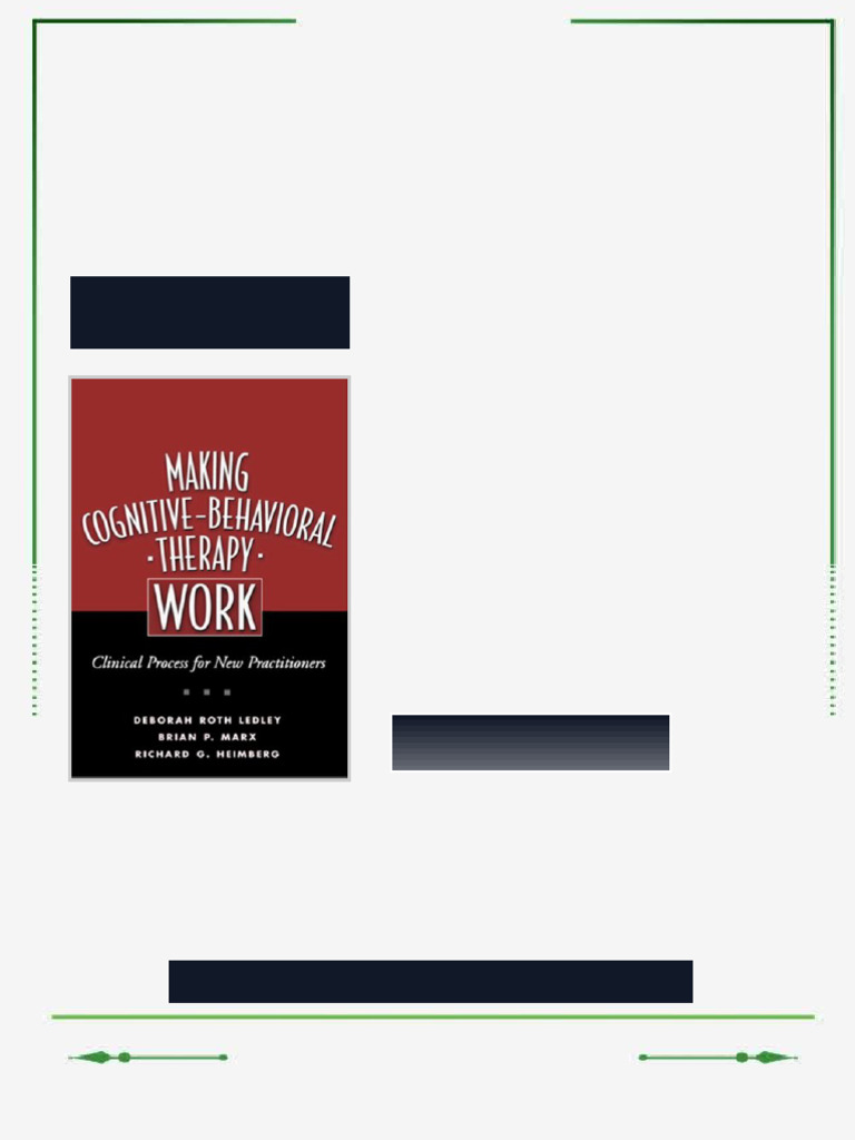 Making Cognitive Behavioral Therapy Work Clinical Process for New ...