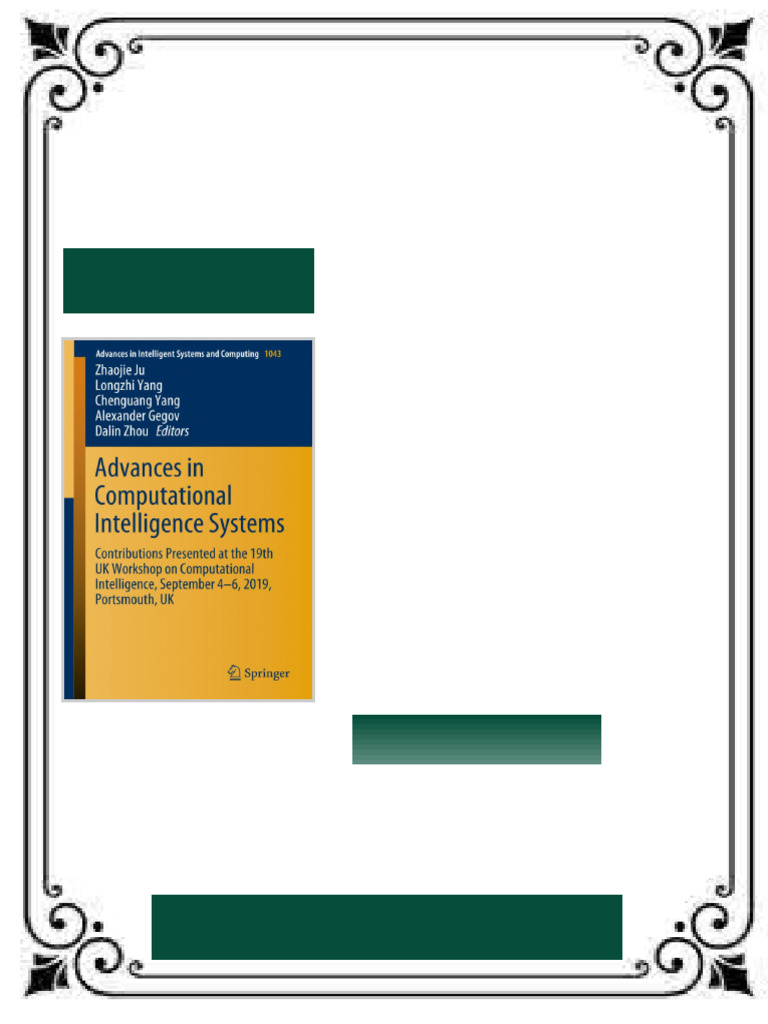 Advances in Computational Intelligence Systems Contributions Presented at the 19th UK Workshop ...