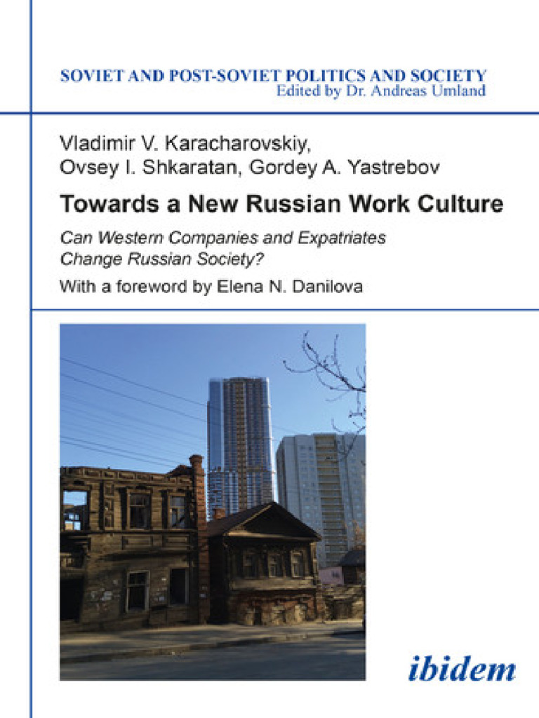Towards a New Russian Work Culture: Can Western Companies and ...