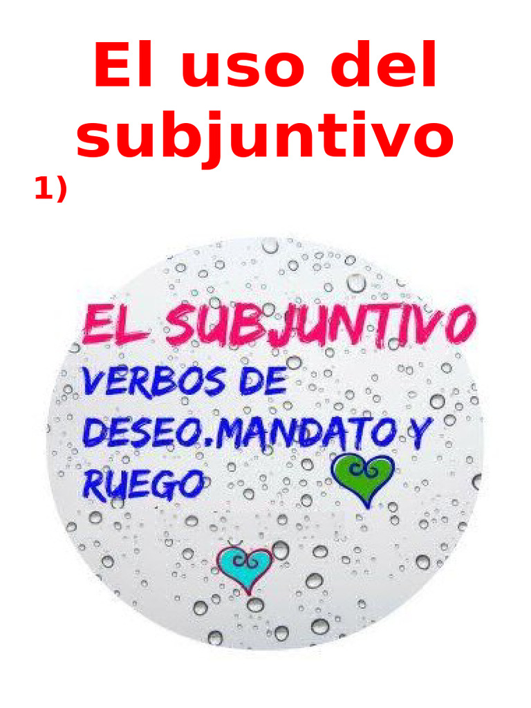 Uso del subjuntivo en español | PDF | Oración (Lingüística) | Verbo