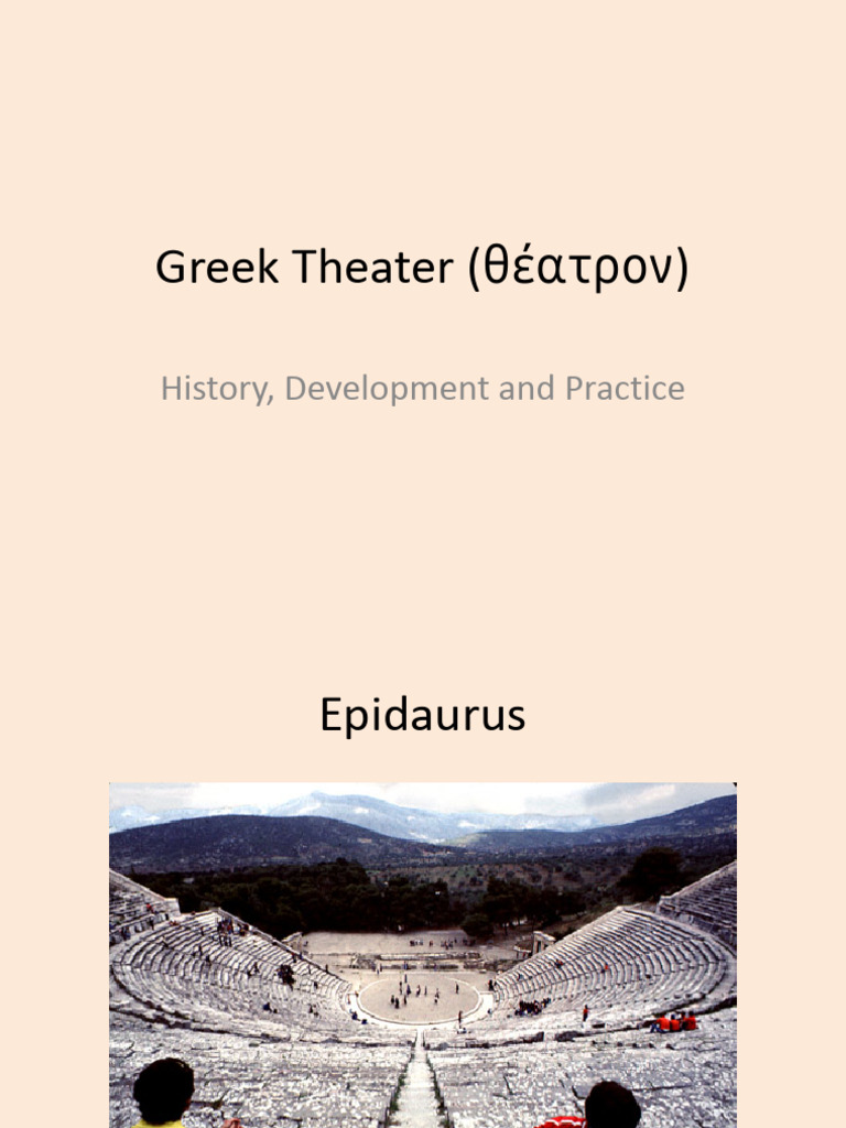 History and Elements of Greek Theater | PDF | Tragedy | Theatre