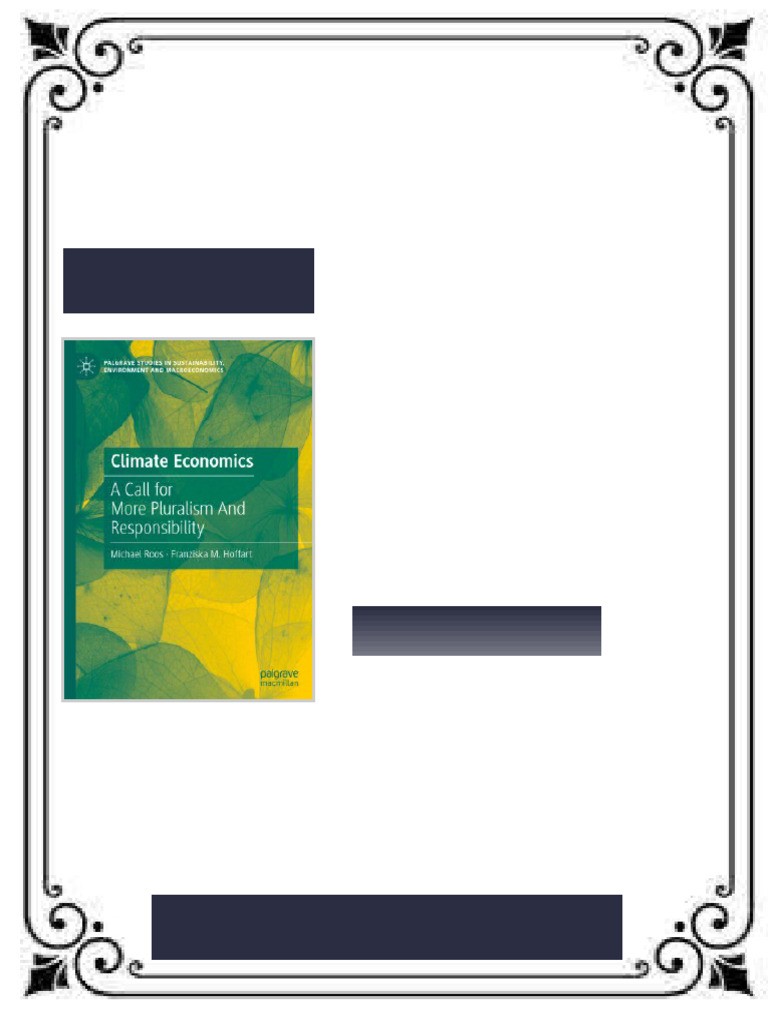 Climate Economics: A Call for More Pluralism And Responsibility 1st ed ...