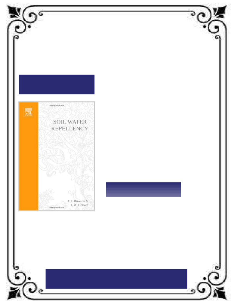 Soil Water Repellency Occurrence Consequences and Amelioration 1st ...