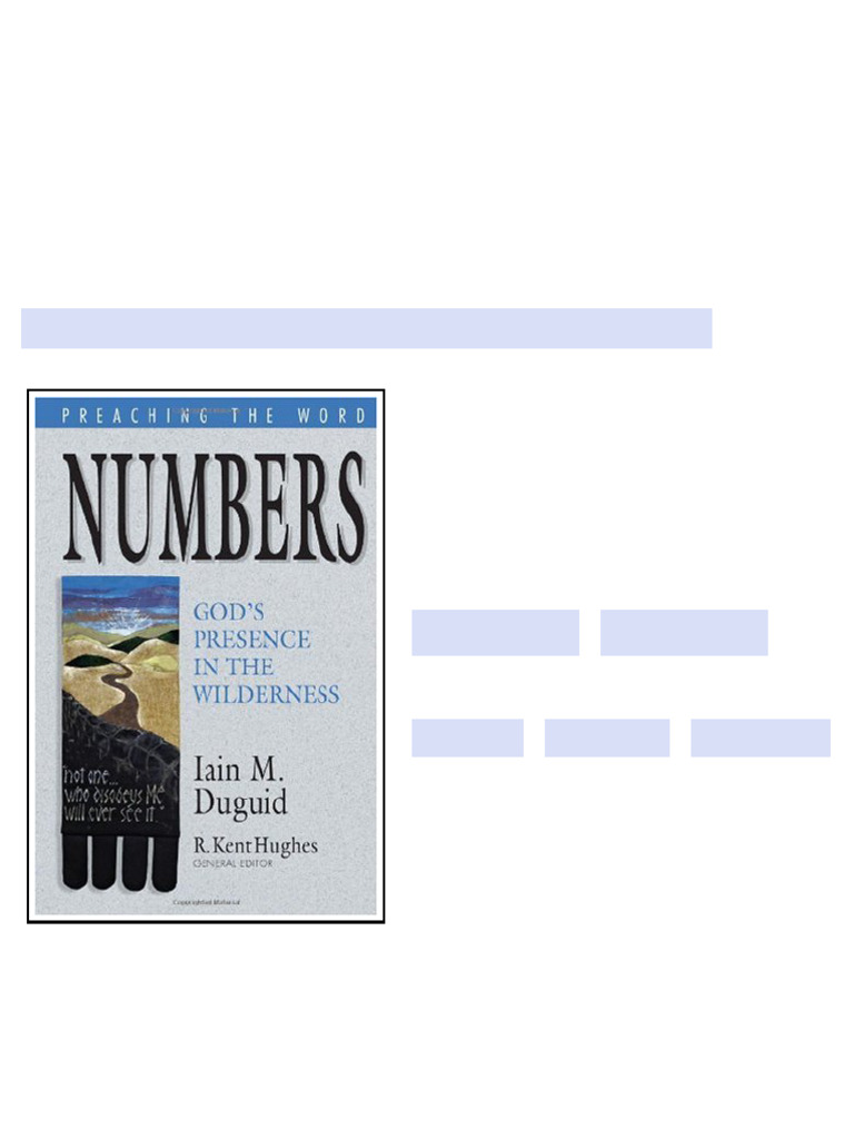 Numbers God s Presence in the Wilderness Preaching the Word 1st Edition ...