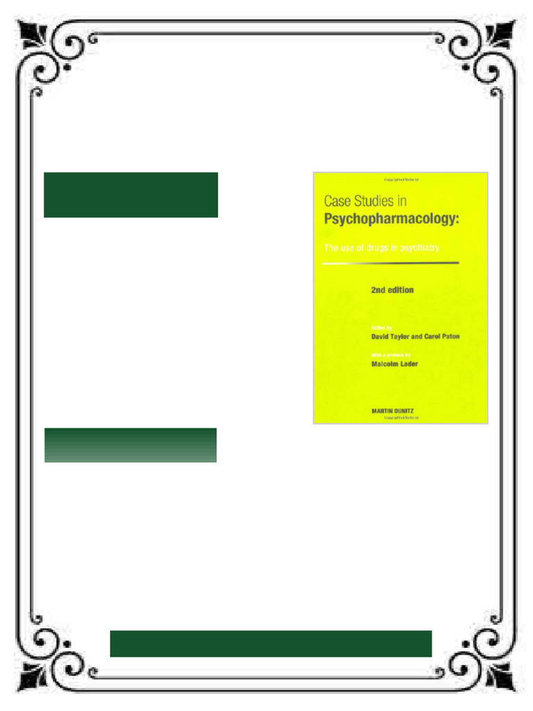 Case Studies in Psychopharmacology The Use of Drugs in Psychiatry 2nd ...