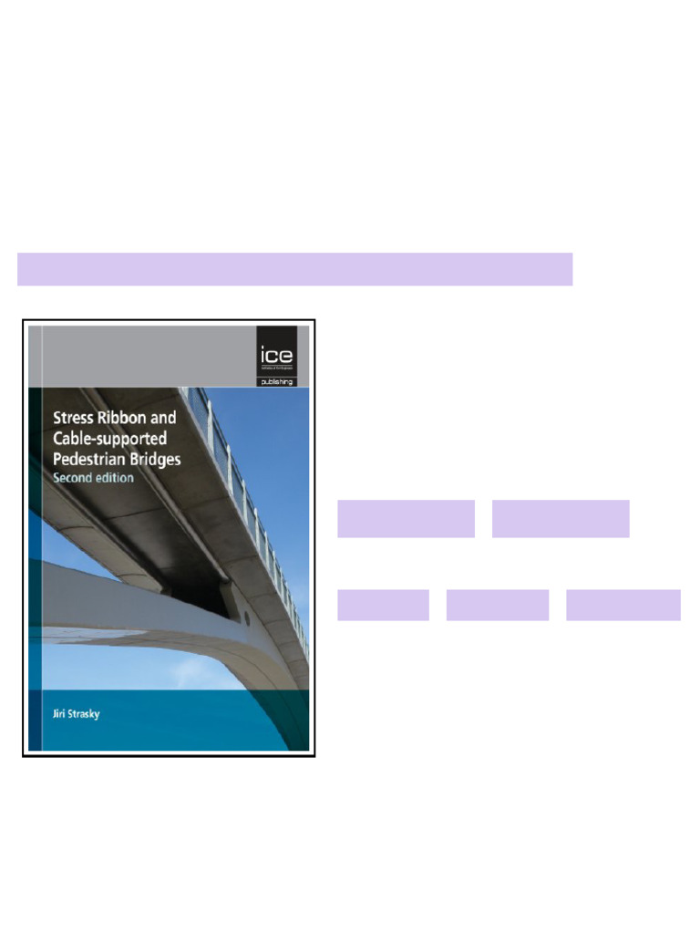 Stress Ribbon and Cable supported Pedestrian Bridges 2nd Revised ...