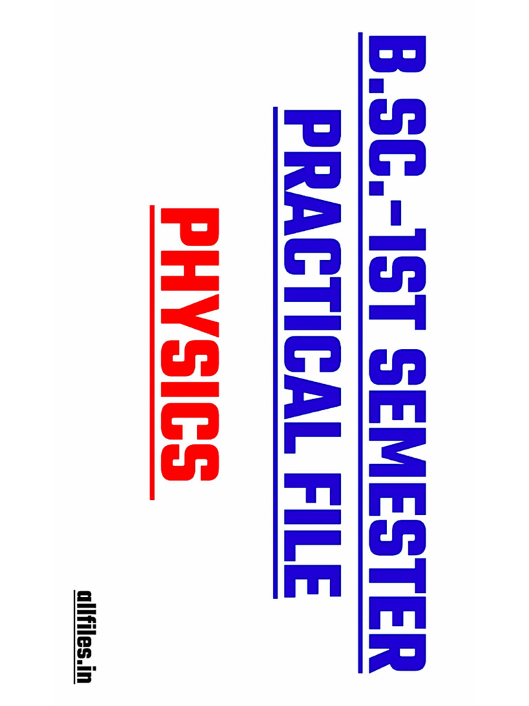 BSC 1 Sem Physics Practical | PDF