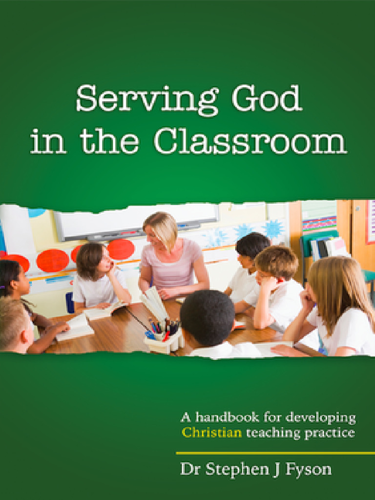 Serving God in The Classroom | PDF