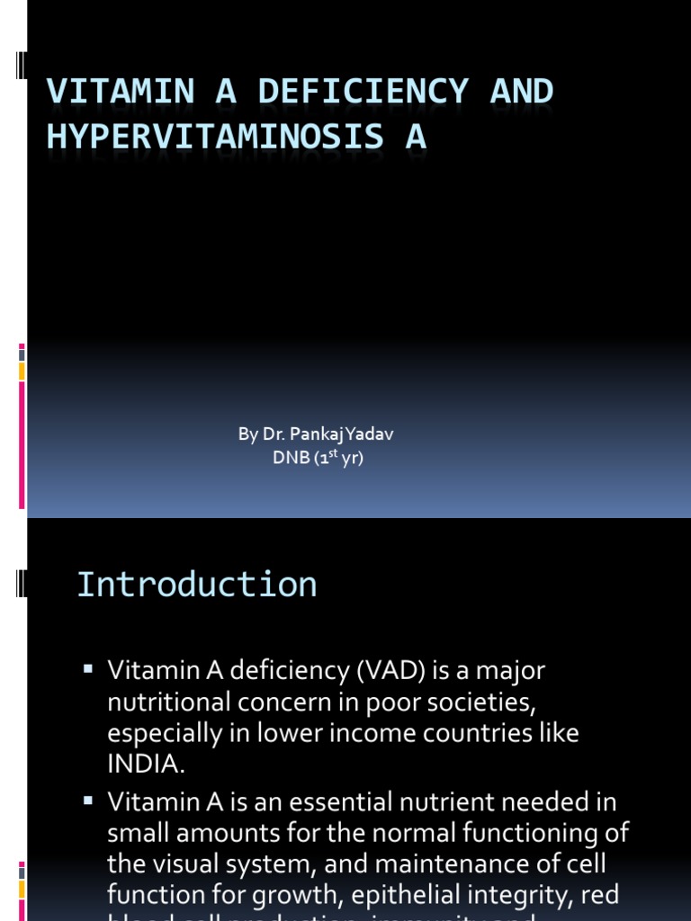 VITAMIN A DEFICIENCY AND HYPERVITAMINOSIS A | Vitamin A | Retinal ...