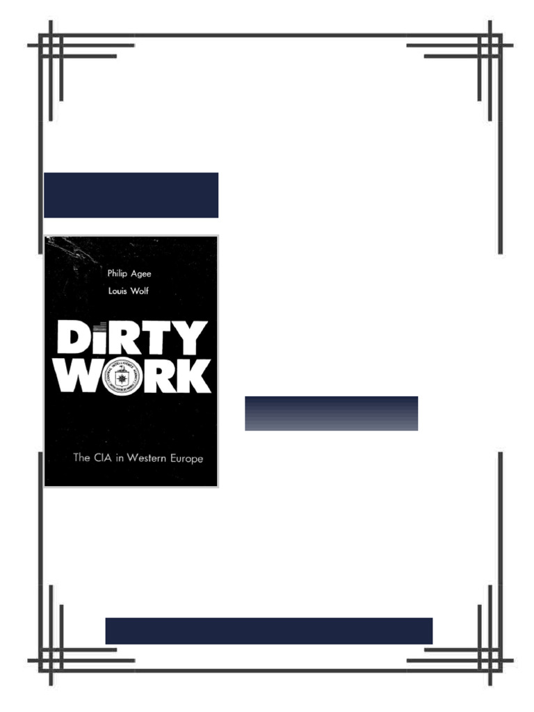 Dirty Work The CIA in Western Europe First Edition Philip Agee ebook ...
