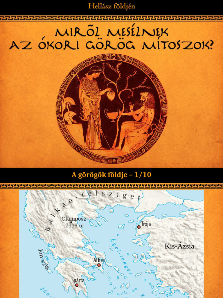 10_okor_gorog_01_mirol_meselnek_az_okori_gorog_mitoszok | PDF