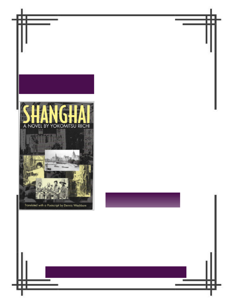Shanghai A Novel by Yokomitsu Riichi Michigan Monograph Series in ...