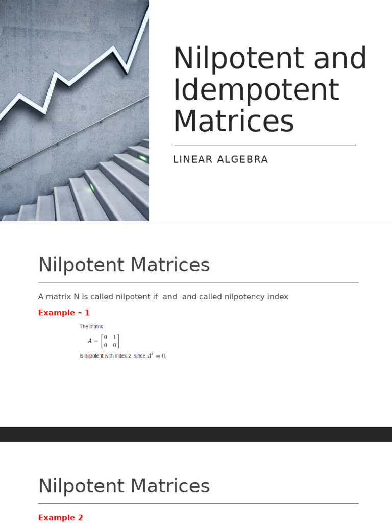 Nilpotent vs Idempotent Matrices | PDF