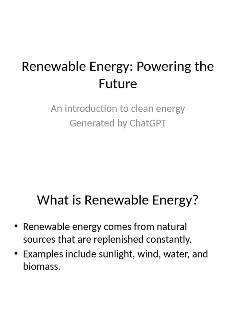 Renewable Energy Powering The Future | PDF