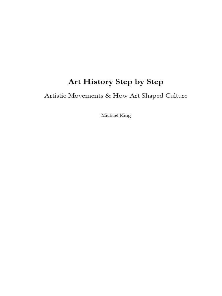 Art History Step by Step - Artistic Movements & How Art Shaped Culture ...