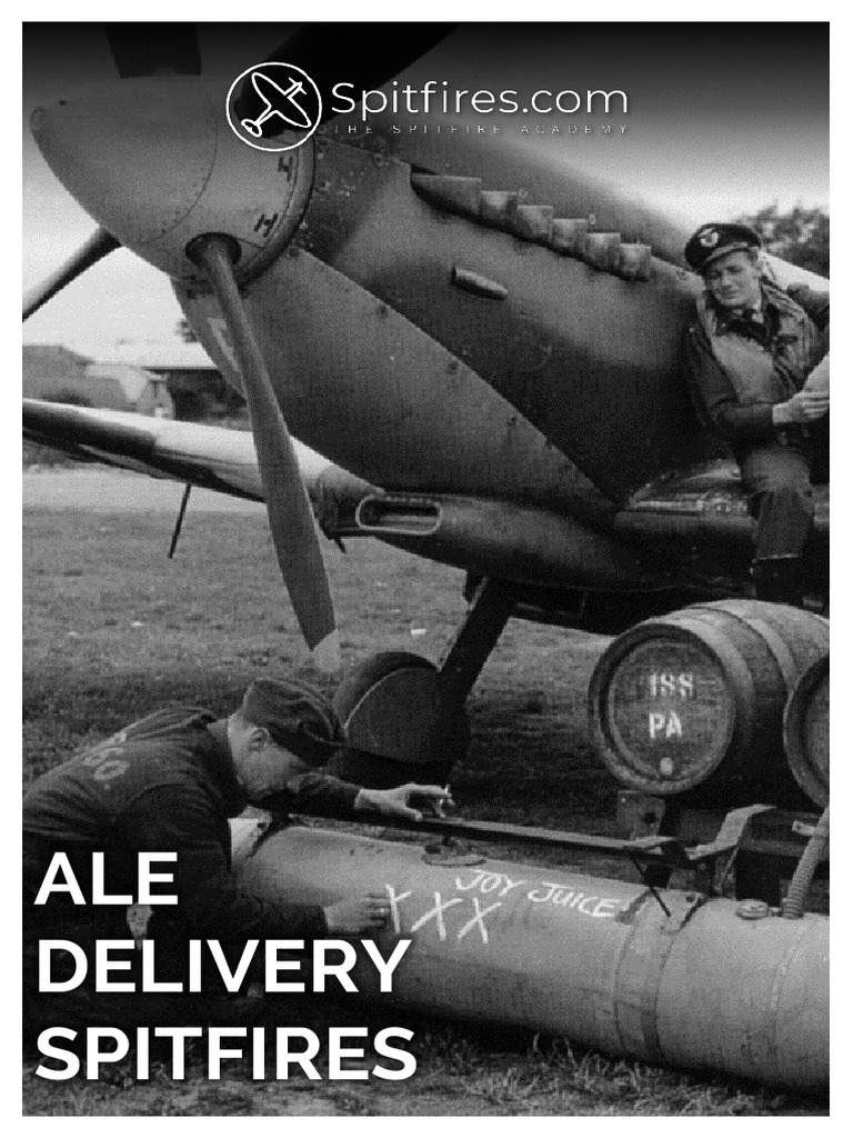 Ale Delivery Spitfires - BLOG | PDF | Supermarine Spitfire | Royal Air ...