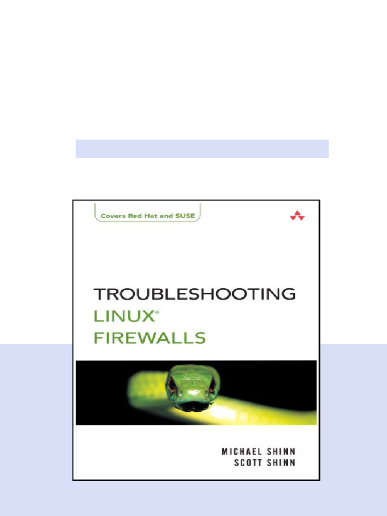 Troubleshooting Linux Firewalls Michael Shinn Scott Shinn Complete ...