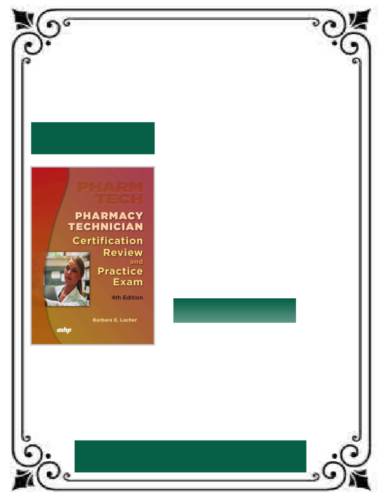 Pharmacy Technician Certification Review and Practice Exam 4th Edition ...