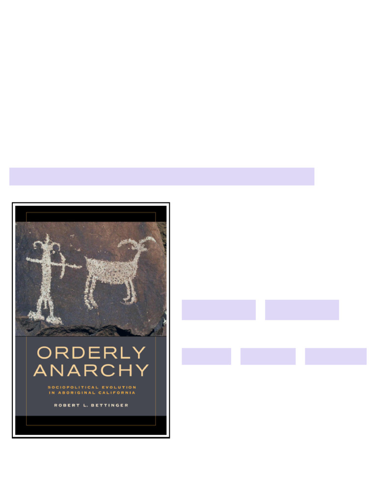 Orderly Anarchy Sociopolitical Evolution in Aboriginal California ...