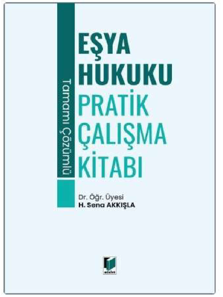 Esya_Hukuku_Pratik_Calisma_Kitabi_Tamami | PDF