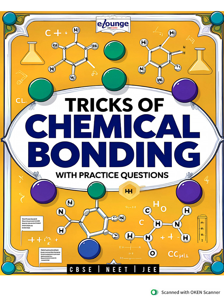 TRICKS of Chemical Bonding (With Practice Questions) | PDF