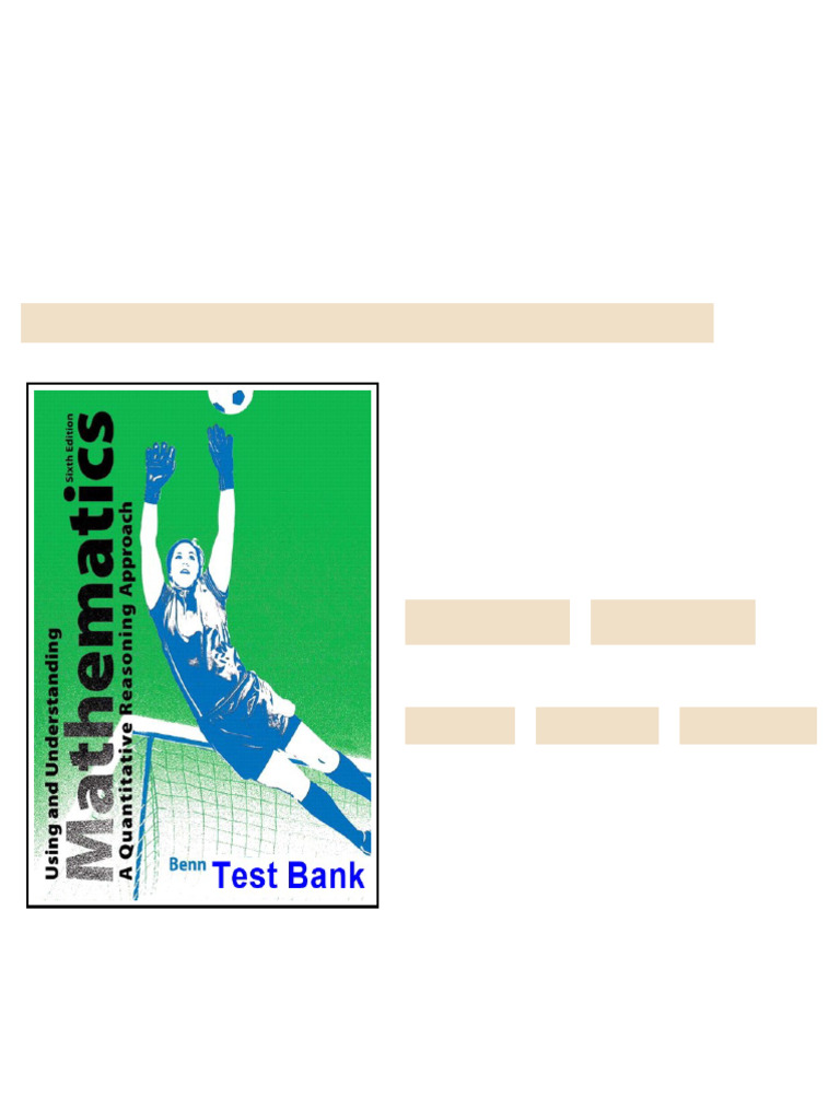 Using and Understanding Mathematics 6th Edition Bennett Test Bank ...