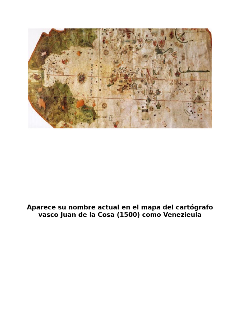 Aparece en Mapa Del Cartógrafo Vasco Juan de La Cosa 1500 Como ...