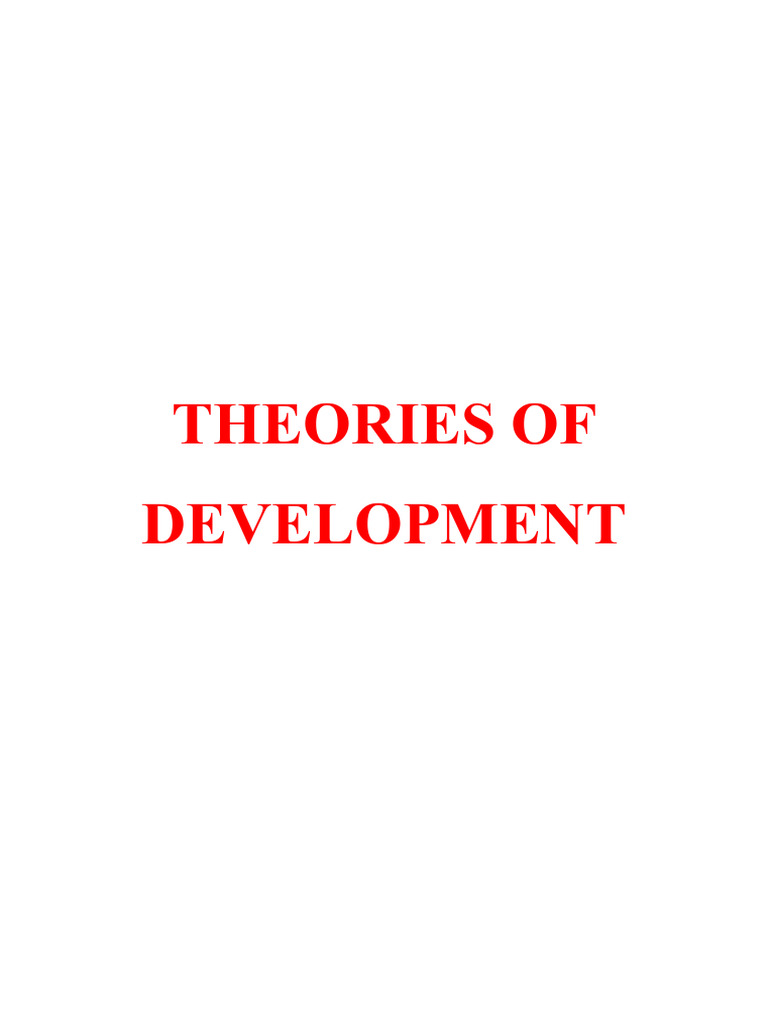 Theories of Development | PDF | Behavioural Sciences | Human Life Stages