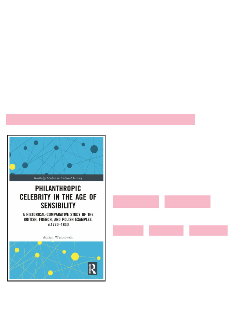 Philanthropic Celebrity in the Age of Sensibility A Historical ...