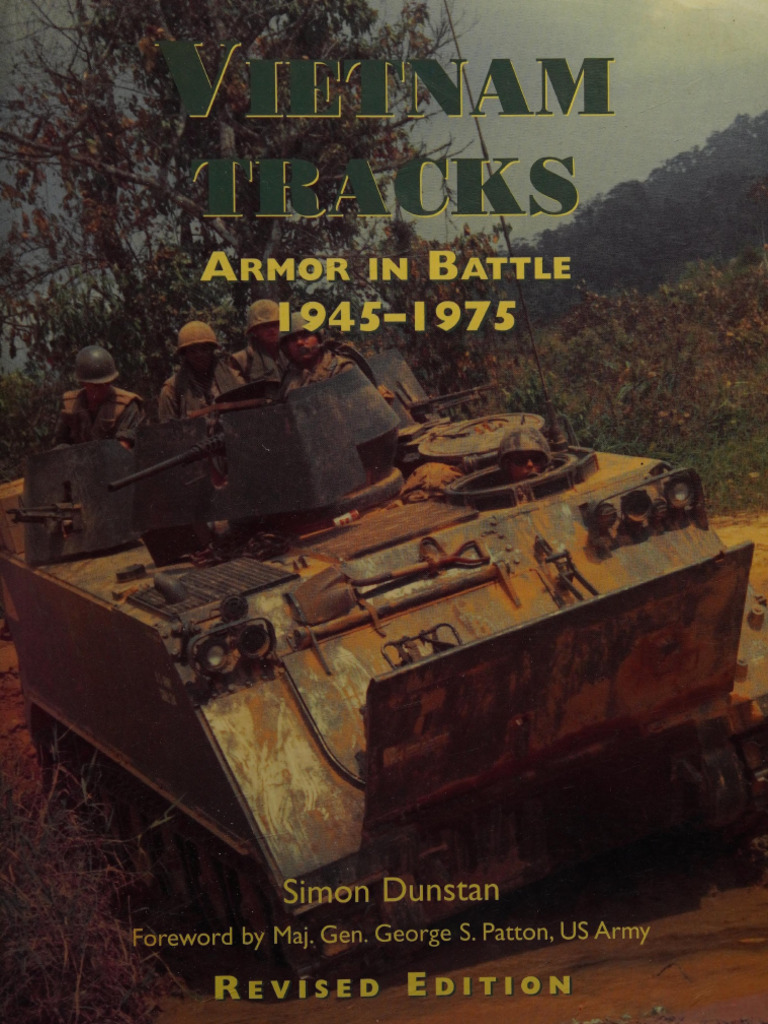 Vietnam Tracks Armor in Battle 1945-1975 | PDF | Armoured Warfare ...