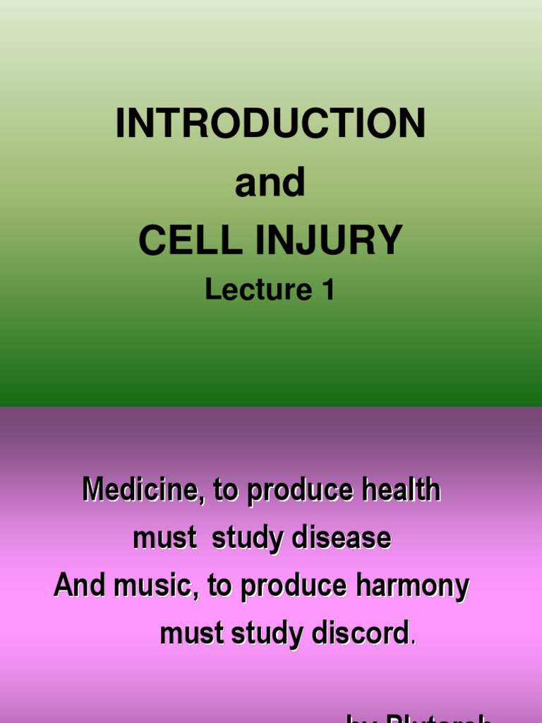 General Pathology Lecture 1 Introduction & Cell Injury | PDF ...