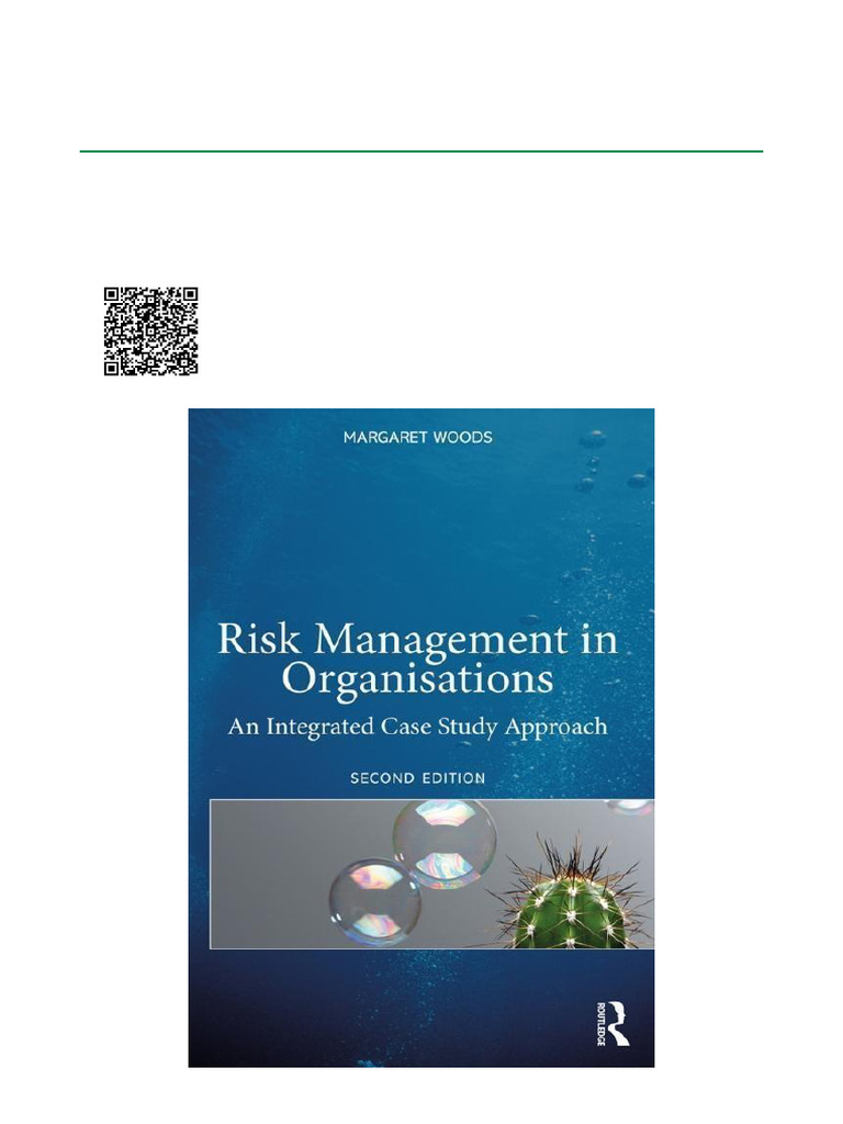 Risk Management in Organisations An Integrated Case Study Approach ...
