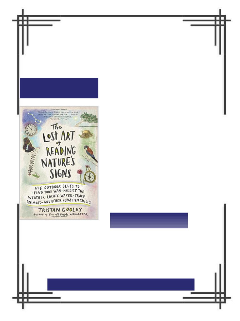 The Lost Art of Reading Nature s Signs Use Outdoor Clues to Find Your ...