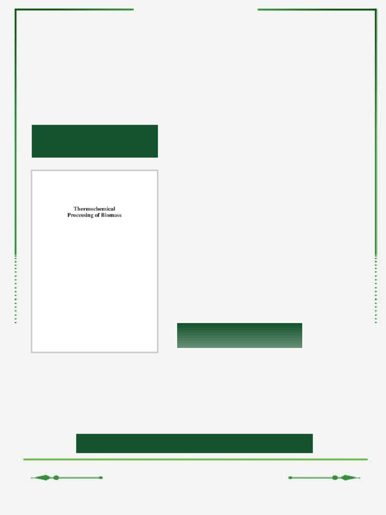 THERMOCHEMICAL PROCESSING OF BIOMASS : conversion into fuels, chemicals ...