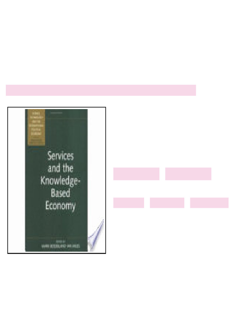 Services and the Knowledge Based Economy Science Technology the Ipe 1st ...