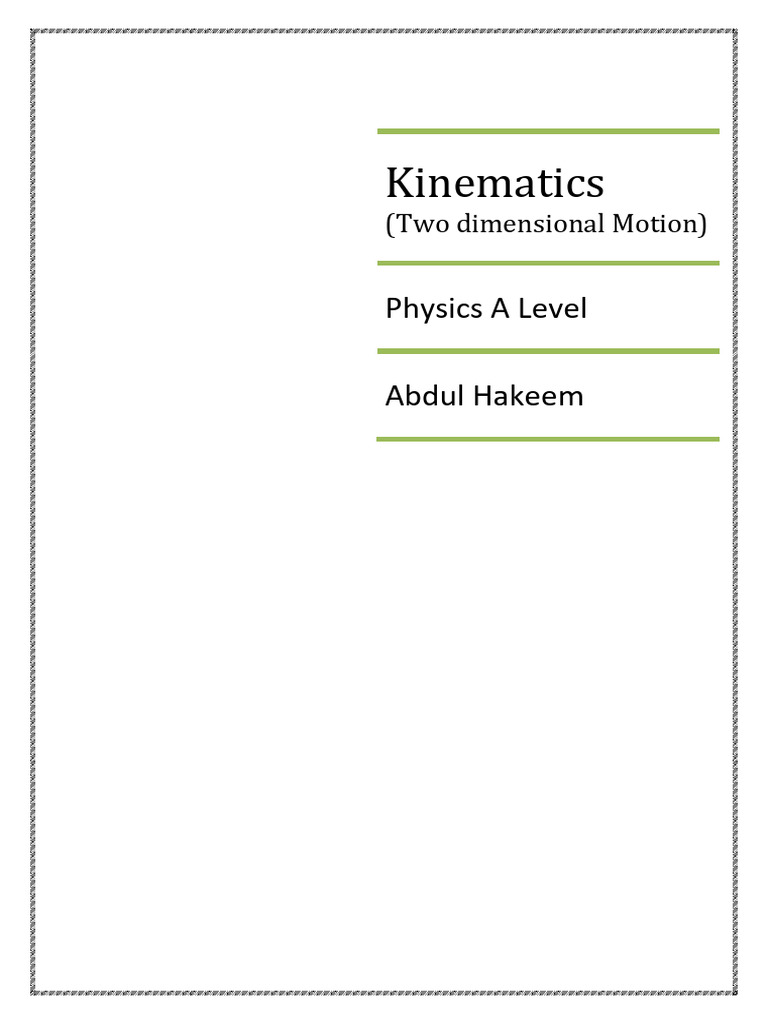 Kinematics: A Level Physics Guide | PDF