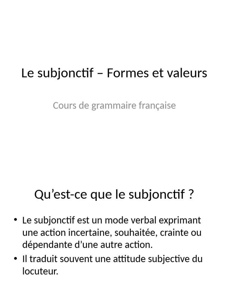 Comprendre le subjonctif en français | PDF