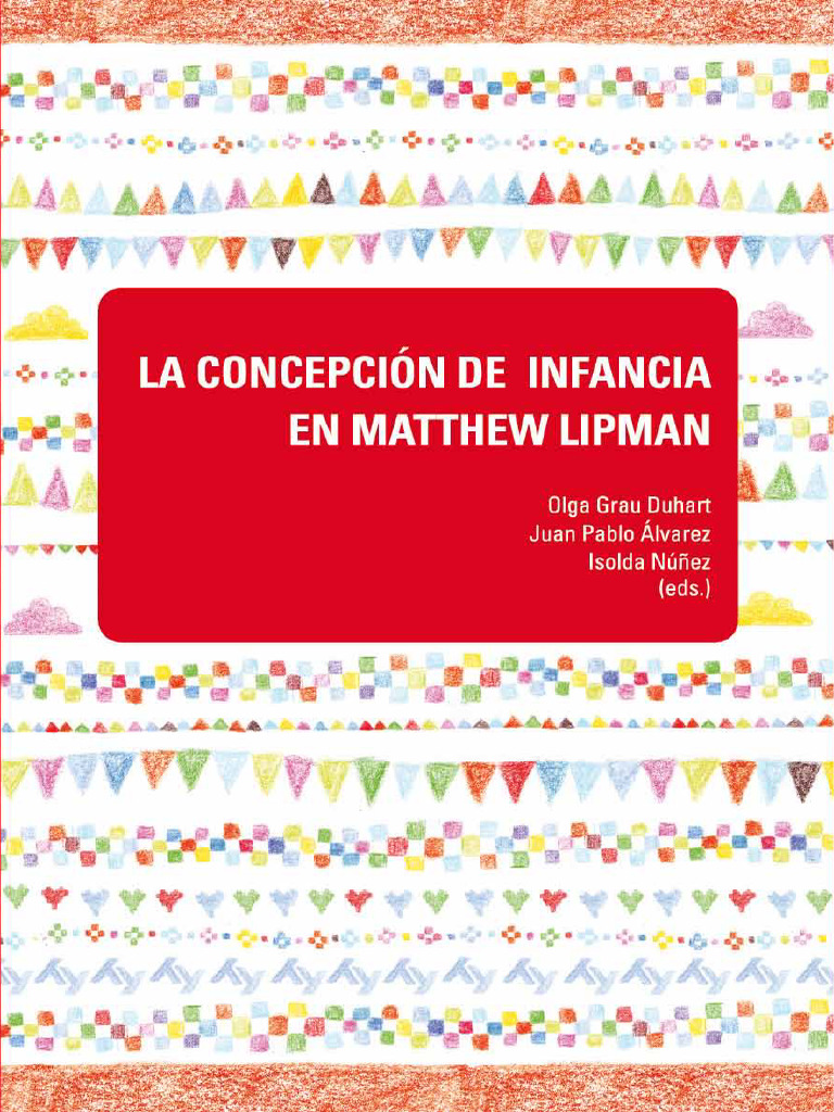 GRAU,+O.+La+Concepción+de+Infancia+en+Mattew+Lipman+ +Sin+Contraseña+(2 ...