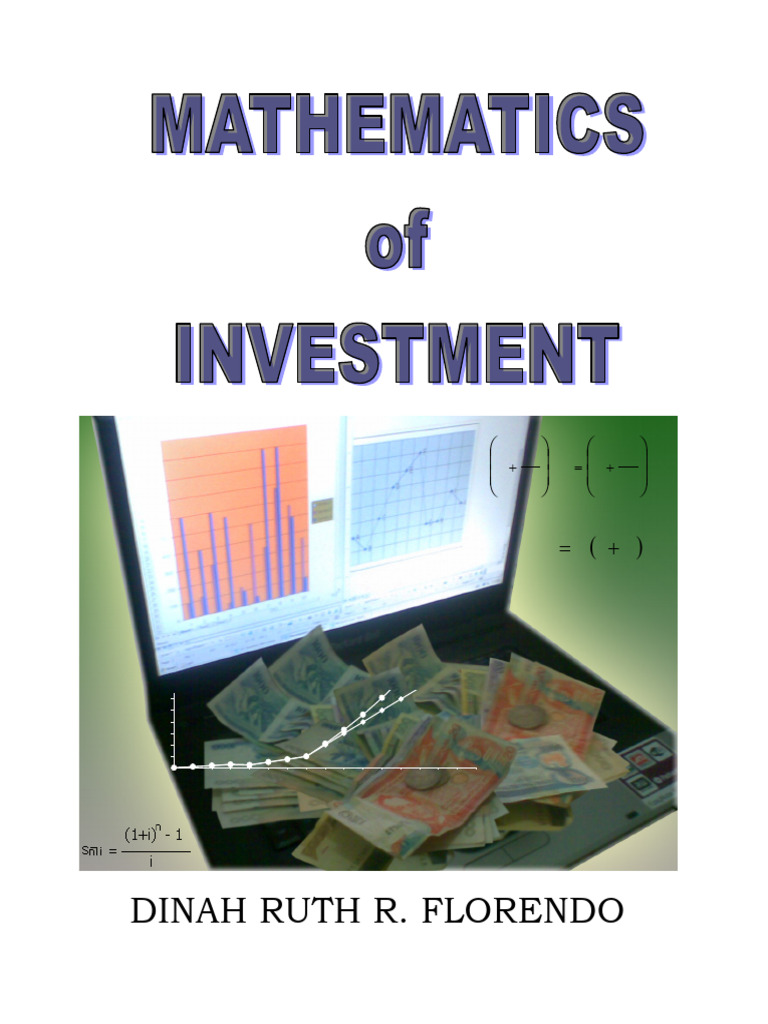 Math of Investment | PDF | Interest | Present Value