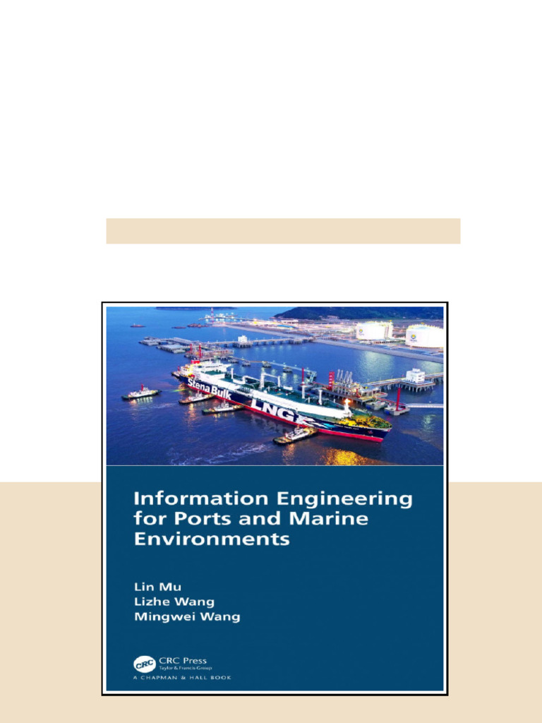 Information Engineering For Ports And Marine Environments 1st Edition ...