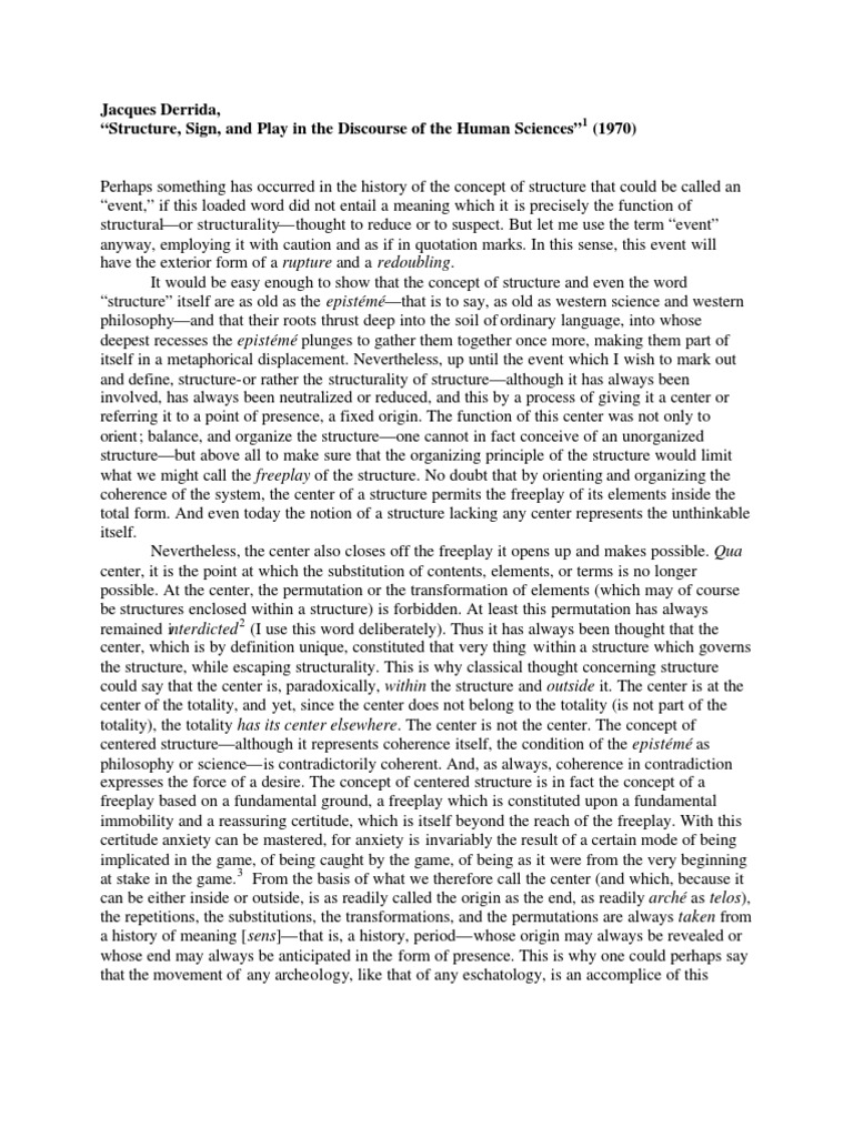 Jacque Derrida:Sign, Structure and Play in The Discourse of Human ...