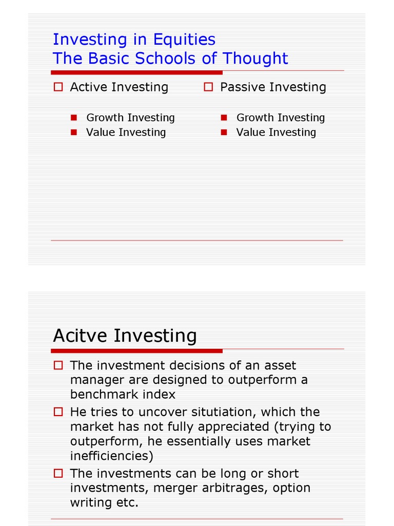 Investing in Equities The Basic Schools of Thought: Active Investing ...