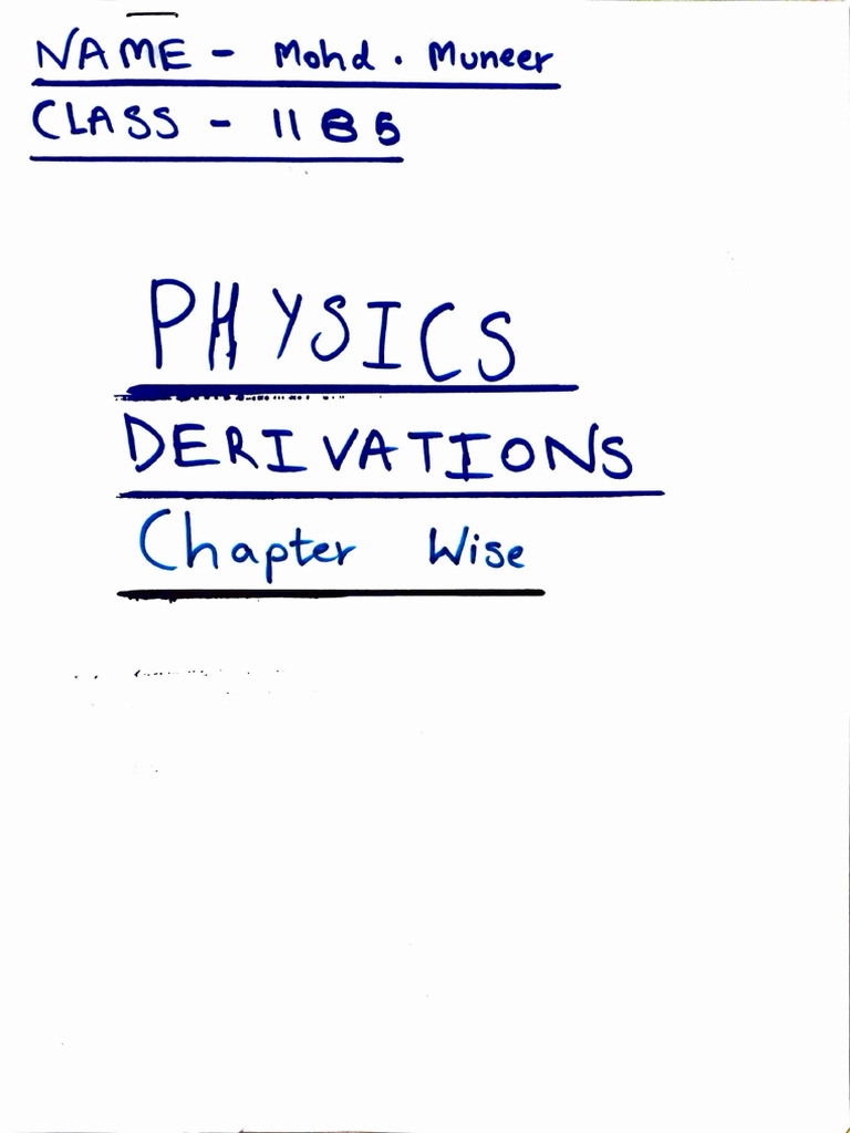All Physics Derivations (Muneer) | PDF